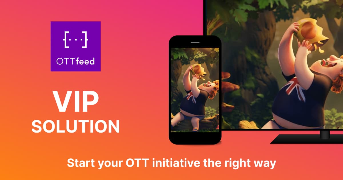 OTTfeed | VIP Solution